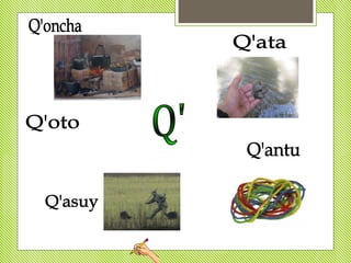 Abecedario en quechua | PPT