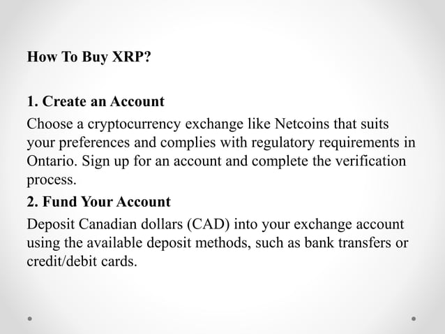 A Beginner's Guide on how to buy XRP in Ontario.pptx | Stocks and Bonds | Personal Investing