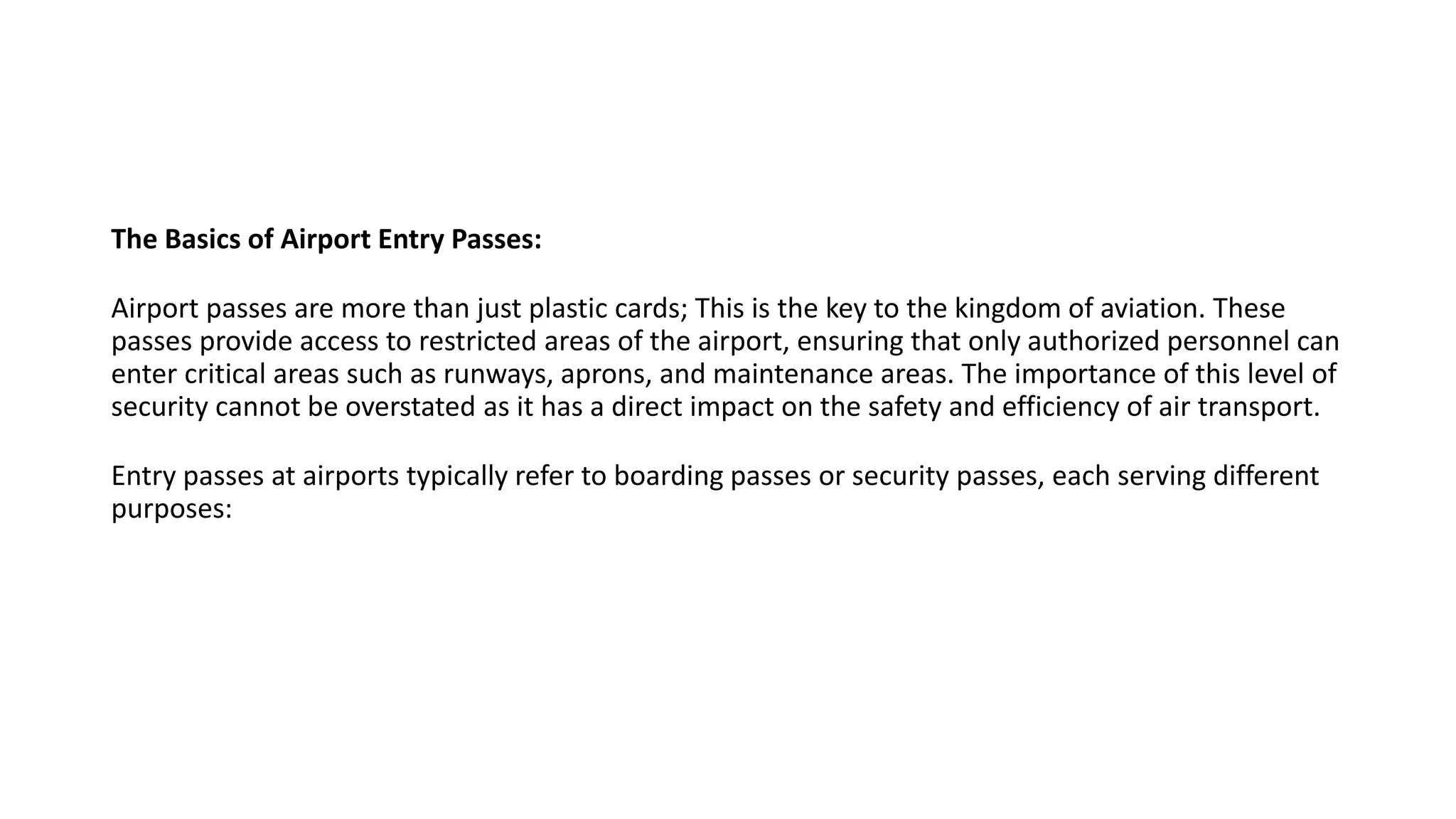 A Beginners Guide to Airport Entry Passes | PPTX