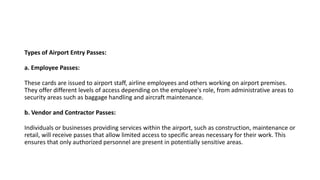 A Beginners Guide to Airport Entry Passes | PPTX