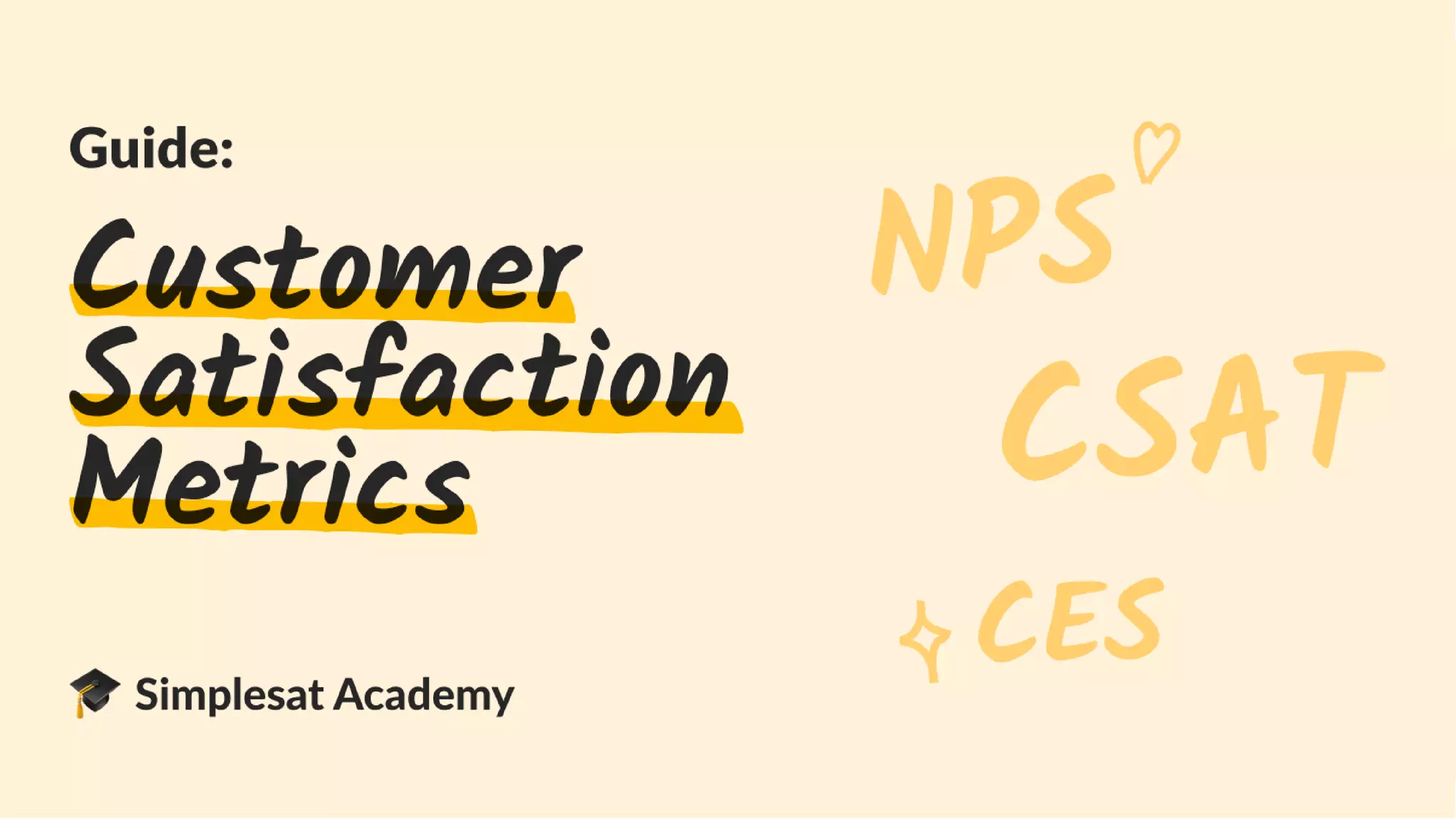 A Beginner’s Guide to Customer Satisfaction Metrics | PDF
