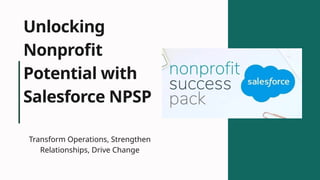 A Beginner’s Guide to NPSP Basics .pptx