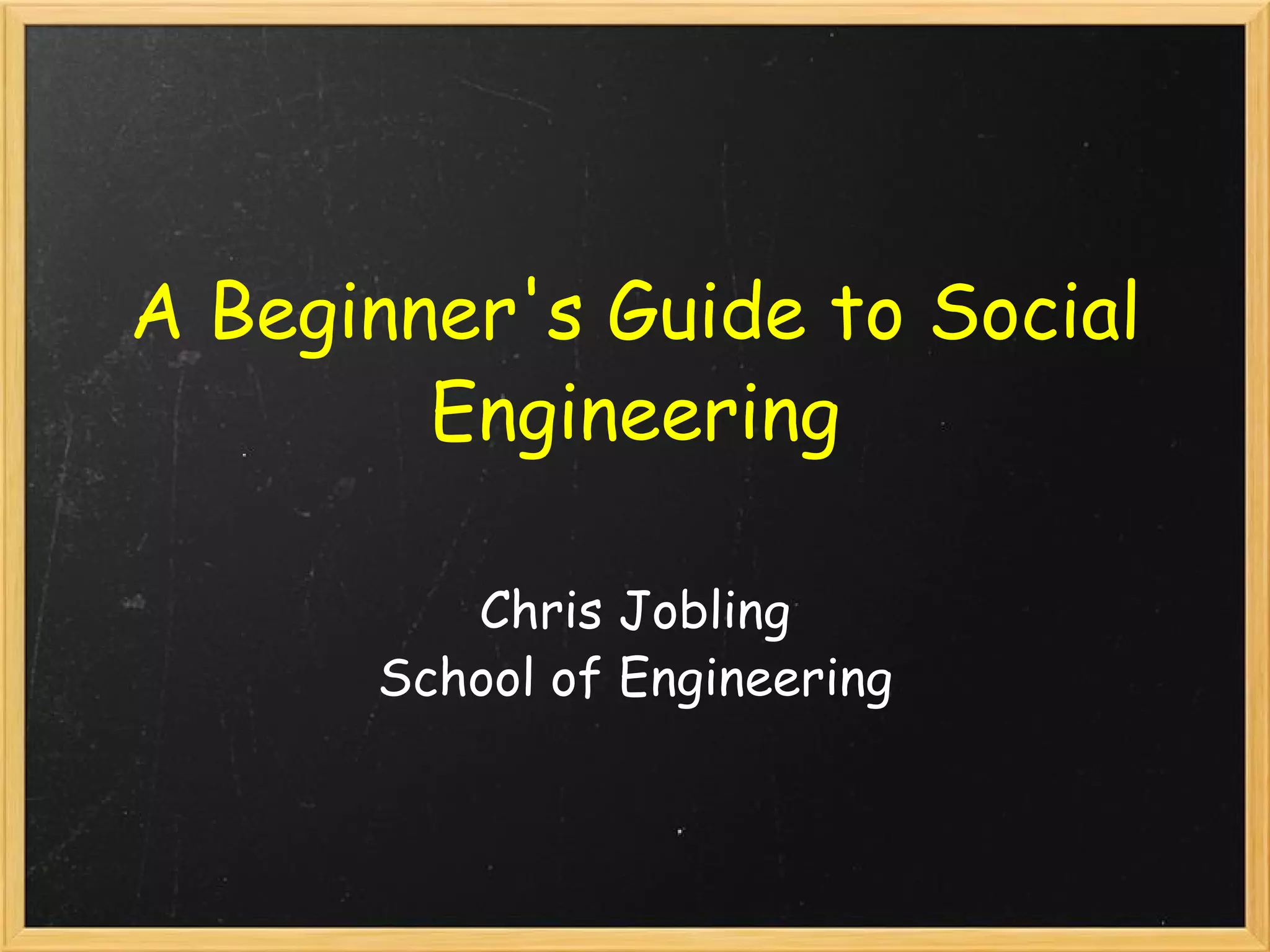 A Beginner's Guide to Social Engineering | PPT