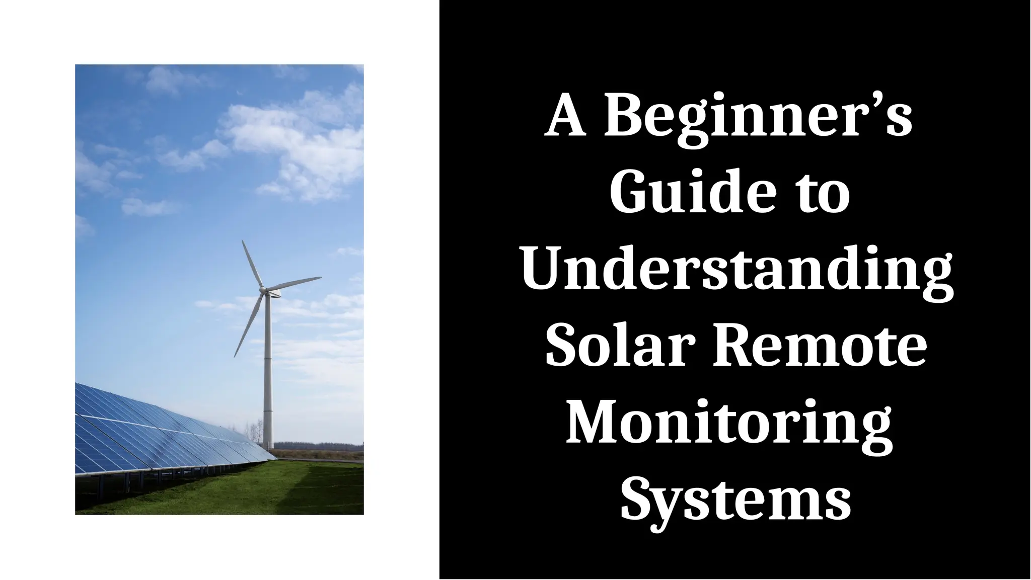 A Beginner’s Guide to Understanding Solar Remote Monitoring Systems.pptx