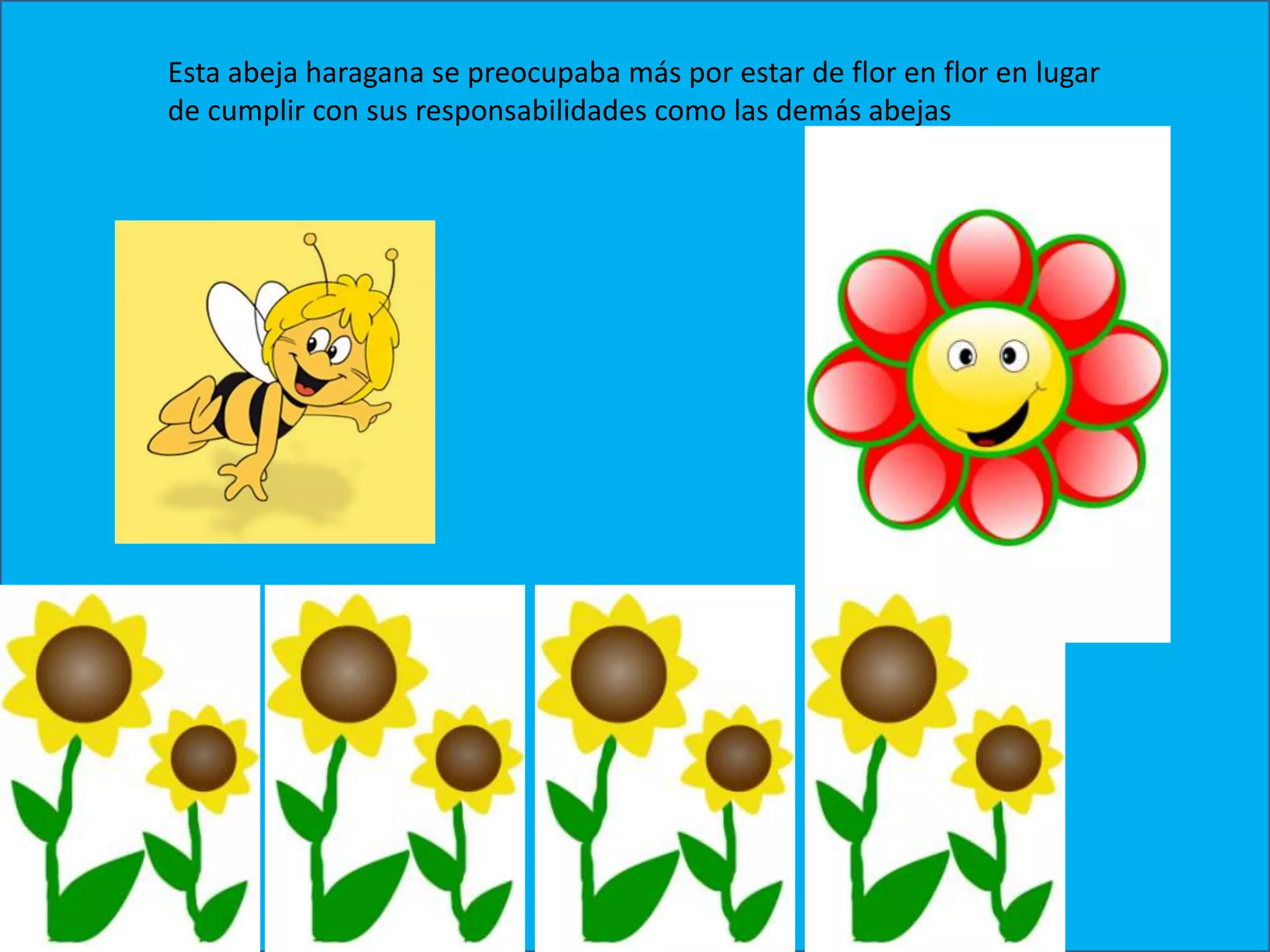 La abeja haragana | PPT