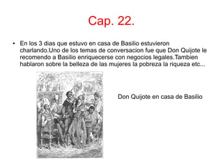 Don Quijote, II parte, capítulo 22 | ODP