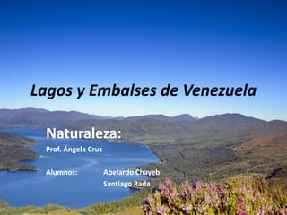 Abelado lagos y embalses | PPTX