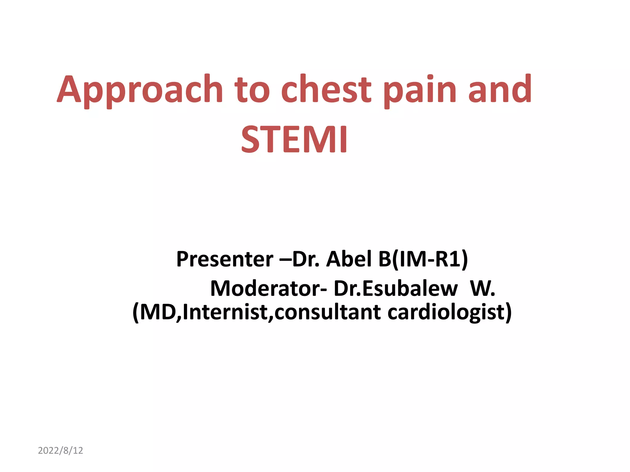 ABEL Chest pain & STEMI.ppt