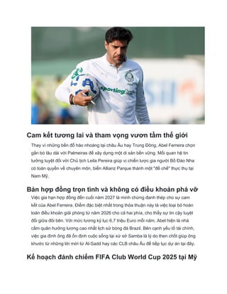 Abel Ferreira và hành trình biến Palmeiras thành đế chế thống trị bóng ...