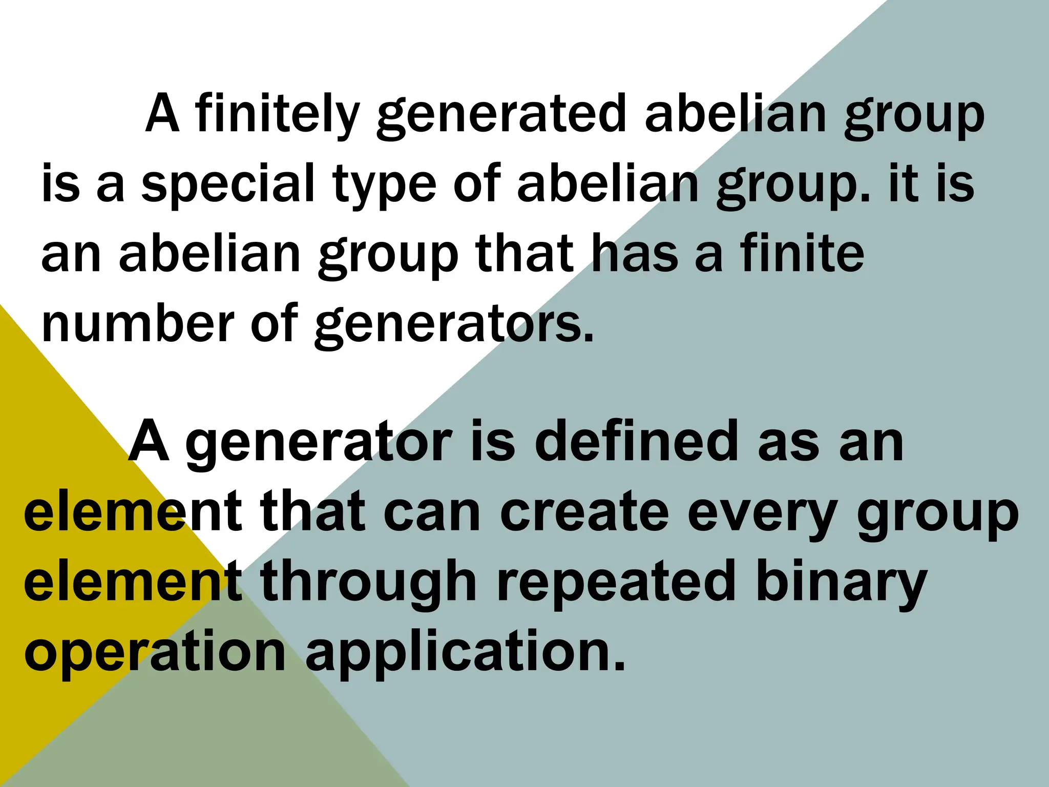 abelian.powerpointpresentationinmathematics8 | PPTX