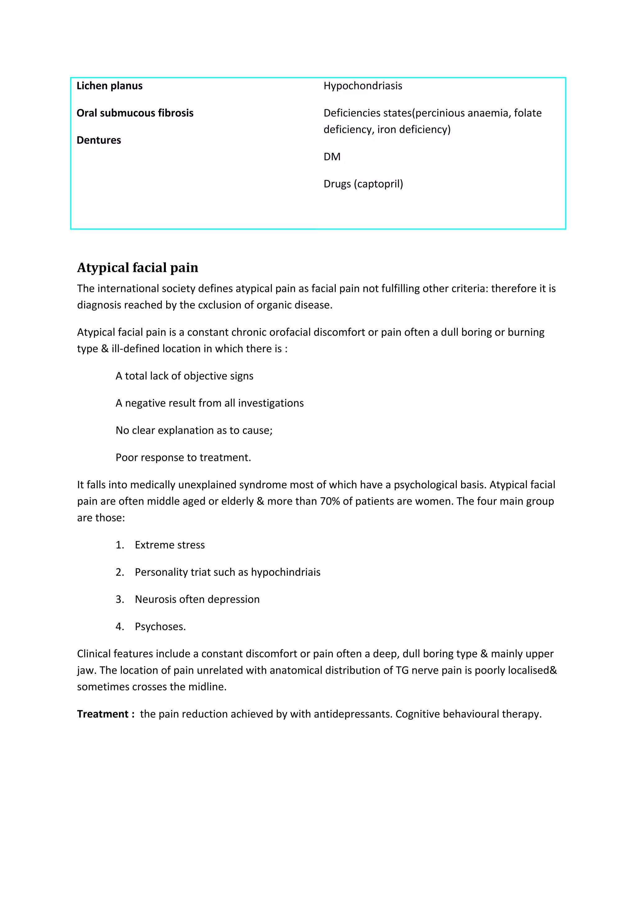 A)benign oral & tg,atypical facial pain,burning pain syndrome | DOC