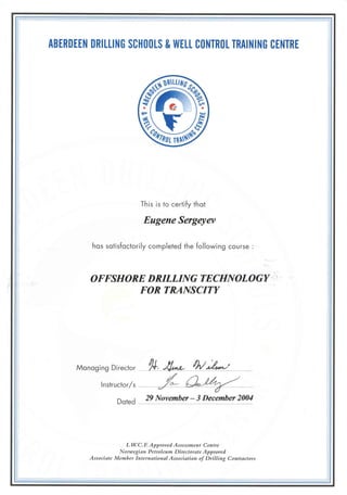 Offshore Drilling Technology Certificate - 2004 | PDF | Woodworking | Arts and Crafts