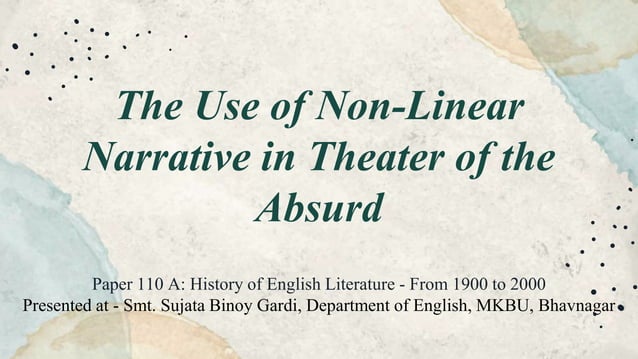 The_Use_of_Non-Linear_Narrative_in_Theater_of_the_Absurd.pptx