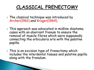 Aberrant frenum and its treatment | PPTX