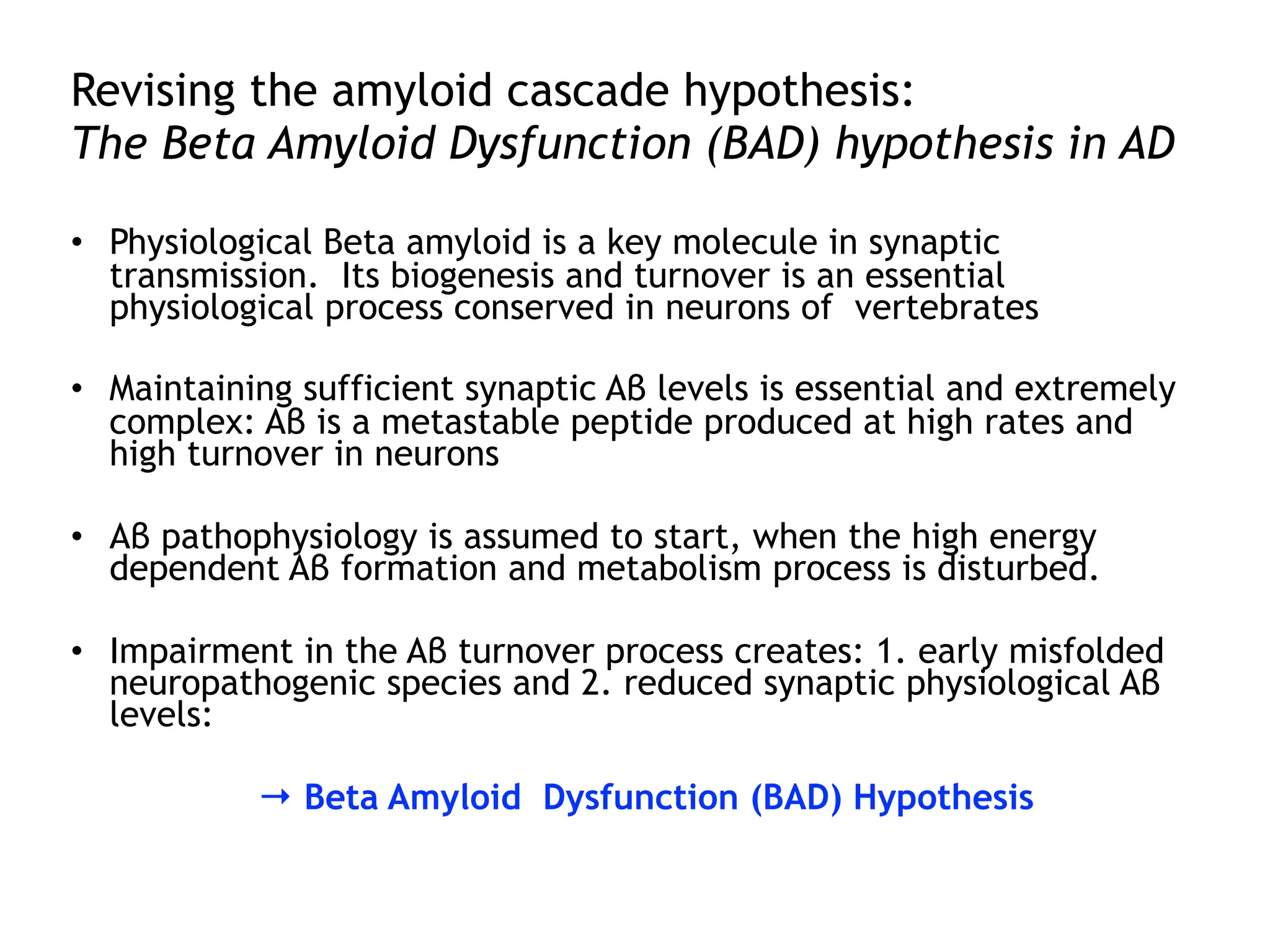 Beta Amyloid Dysfunction Hypothesis in Alzheimer`s Disease | PPT