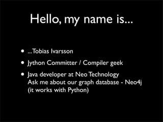 A Better Python for the JVM | PPT