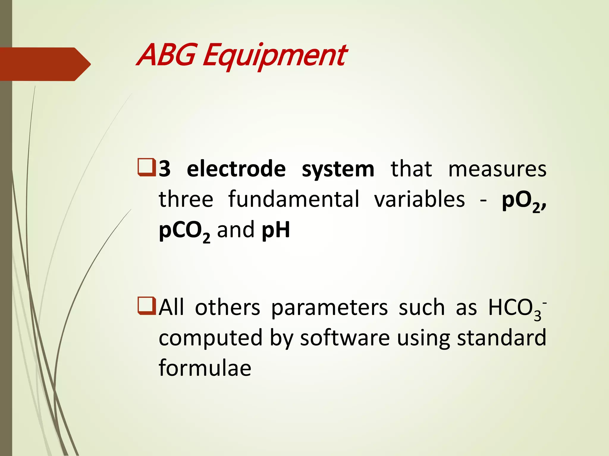 Arterial Blood Gas (ABG) analysis | PPTX