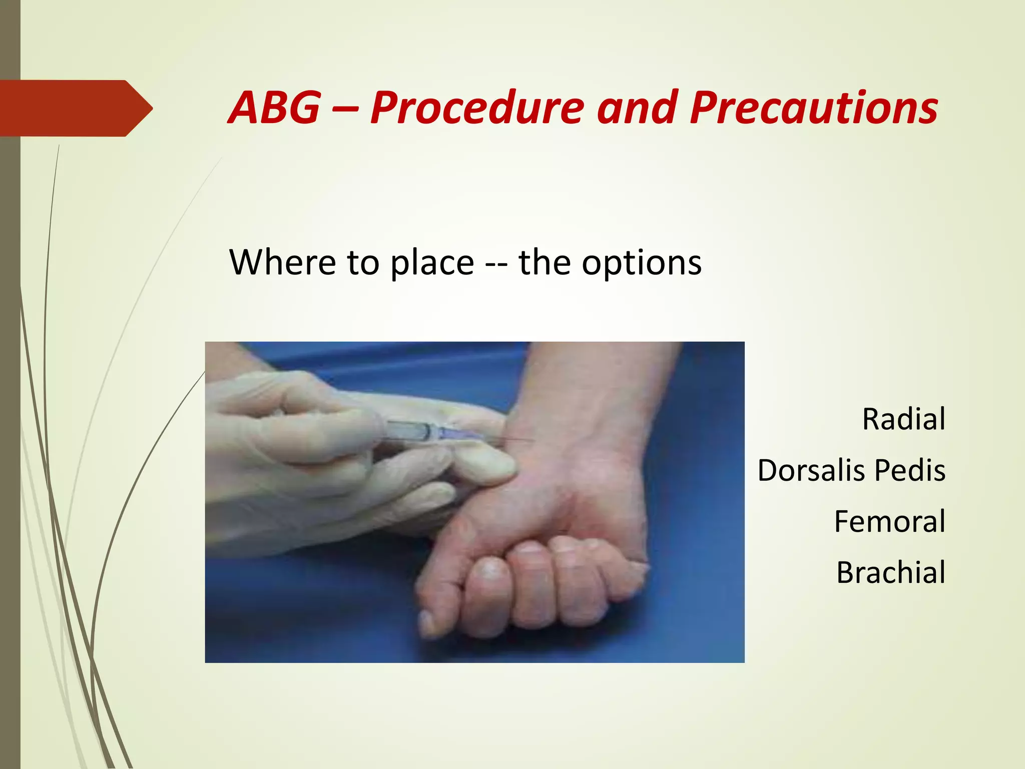 Arterial Blood Gas (ABG) analysis | PPTX