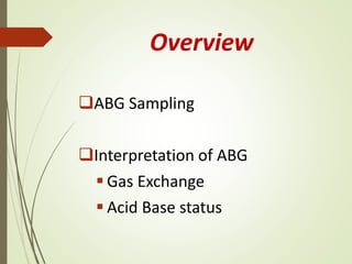 Arterial Blood Gas (ABG) analysis | PPTX