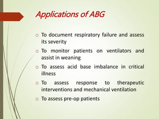 Arterial Blood Gas (ABG) analysis | PPTX
