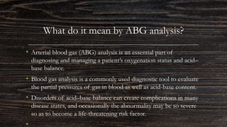 Abg and Respiratory failure | PPTX