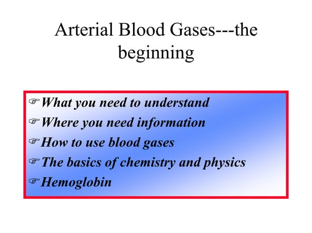 Arterial Blood gas interpretation and learning.ppt