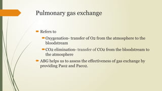 ABG interpretation | PPTX