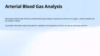 ABG ....pptx arterial blood gas analysis | PPTX