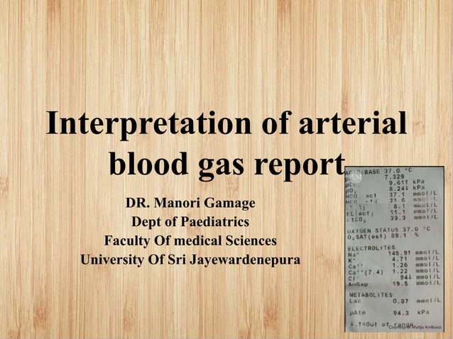 How to interprit a Arterial Blood gas report - basic steps | PPTX ...