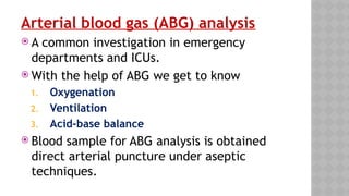 ABG advance Arterial Blood Gases Analysis | PPTX