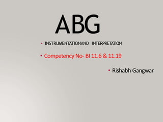 ABG analysis medical and clinical biochemistry-.pptx