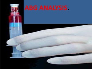 Arterial blood gas test Diagnostic test | PPTX
