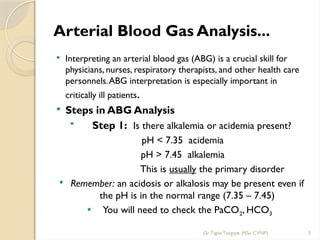 ABG analysis 1.pptx wrtyjiiiiiiiiiiiiooookkk | PPT