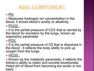 ABG ANALYSIS AND INTERPRETATION .pptx