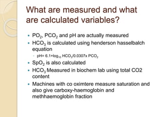 Arterial Blood Gas Analysis and Interpretation | PPT