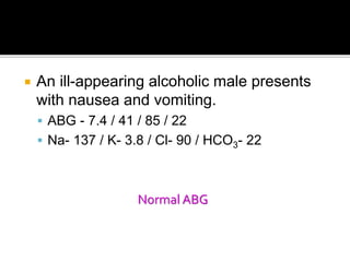 very detailes presentation on ABG's interpretation | PPT