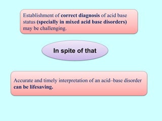 Arterial Blood Gases (ABG) interpretation, a simplified approach | PPSX