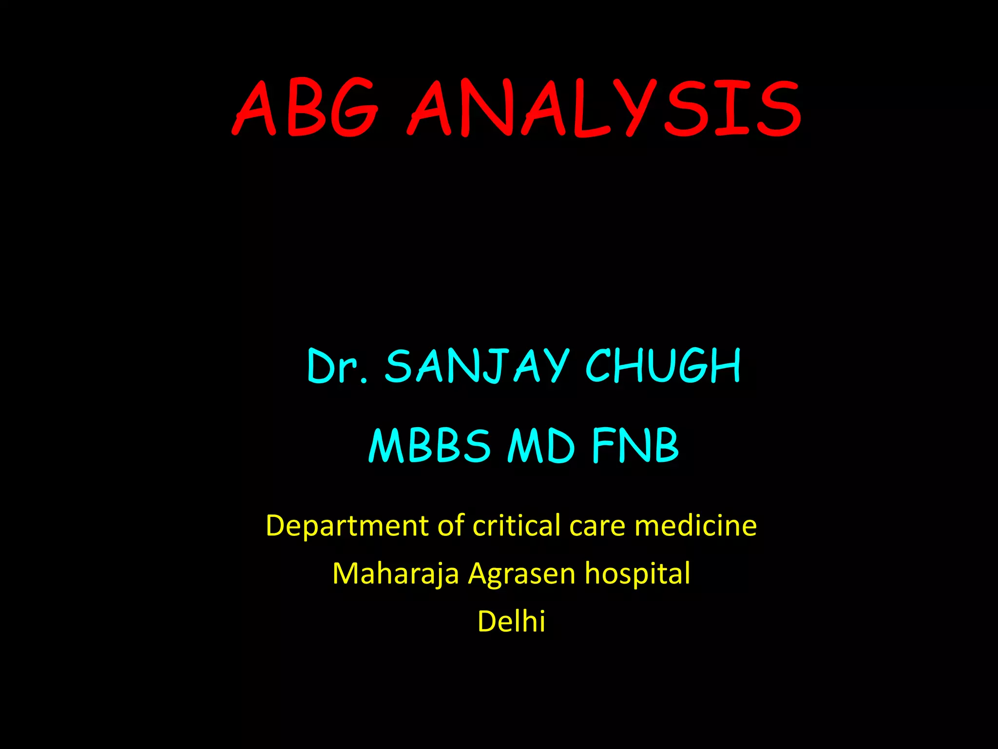 ABG medicon Dr Sanjay.pptx