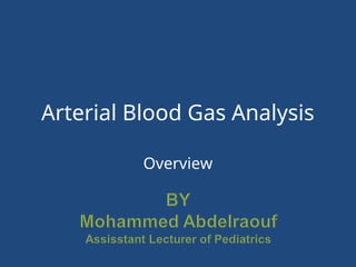 arterial blood gases presentation in children .ppt