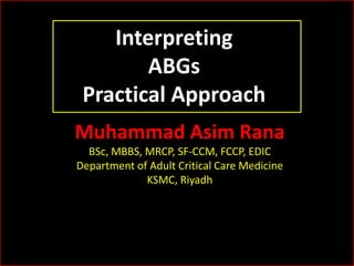 Interpreting Blood Gases, Practical and easy approach | PPSX