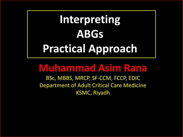 Interpreting Blood Gases, Practical and easy approach | PPSX