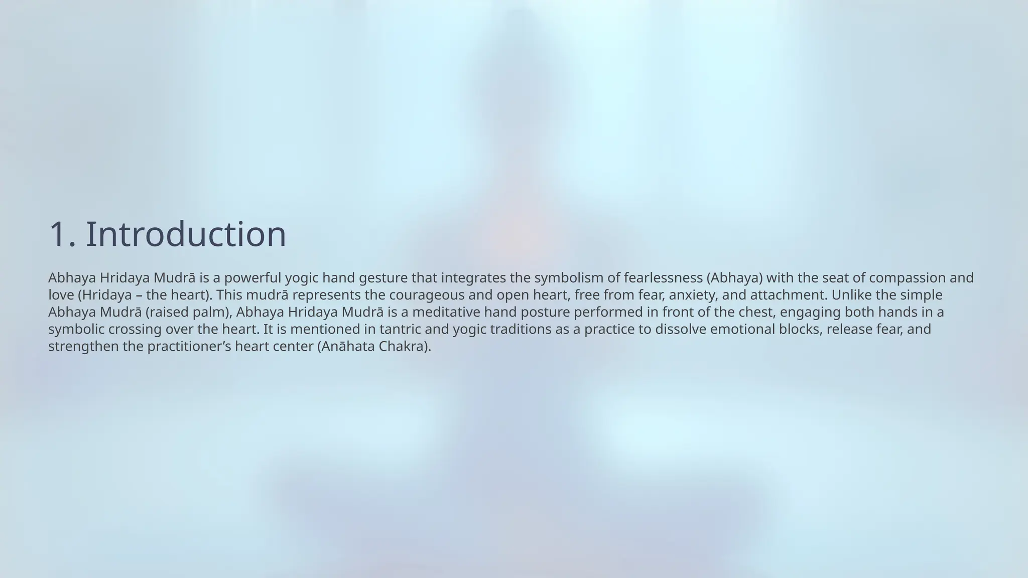 Abhaya Hridaya Mudrā - is a powerful yogic hand gesture that integrates ...