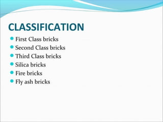 Abhay EOI BRICK.ppt for engeneering civil engineering students | PPT