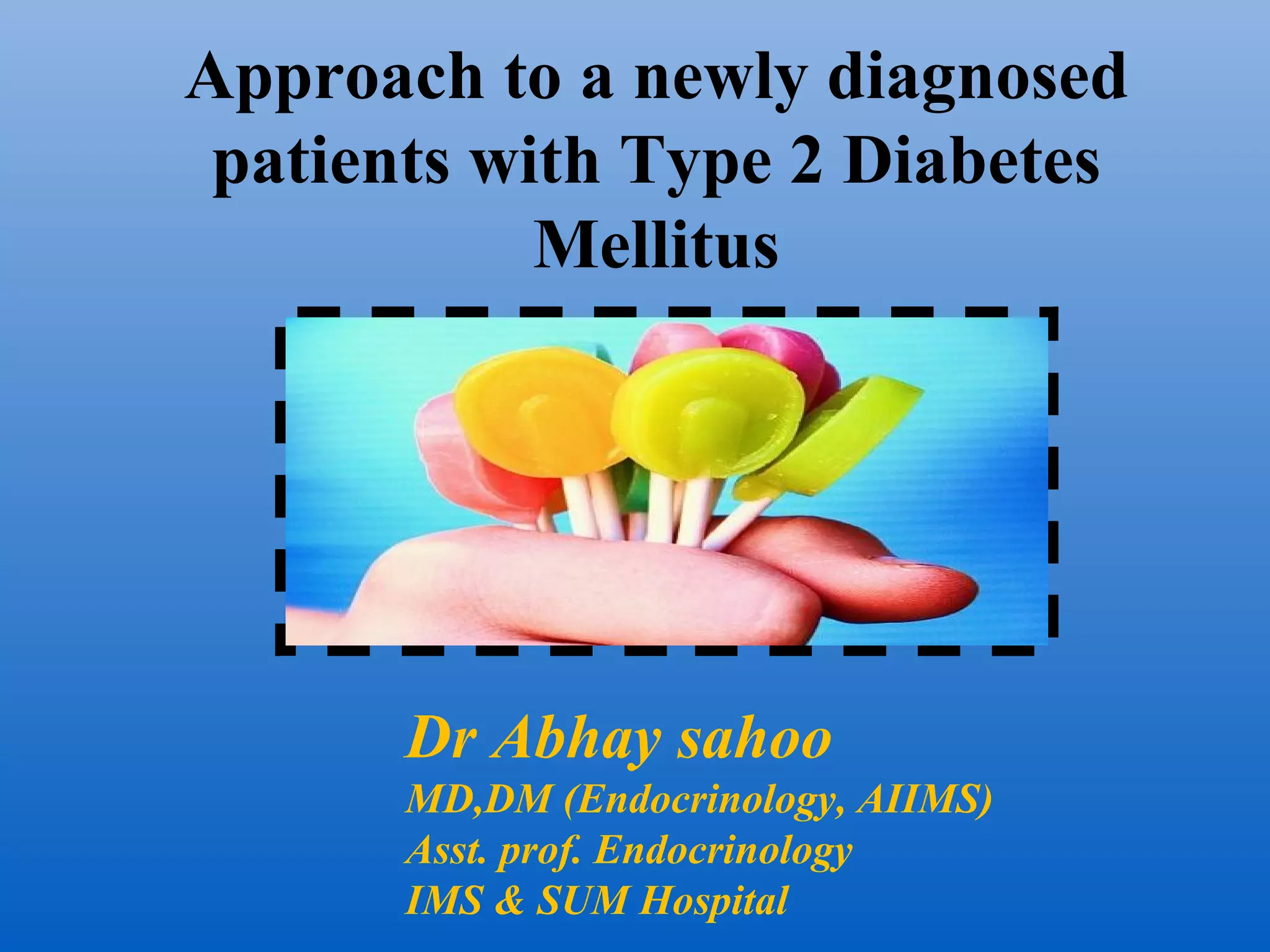 APPROACH TO DIABETES | PPT