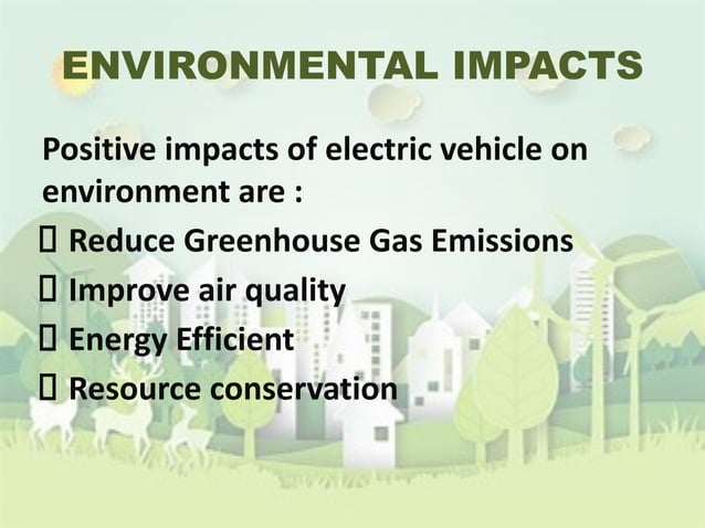 ABHI.PPT.pdf is about environment impact of evs | PDF