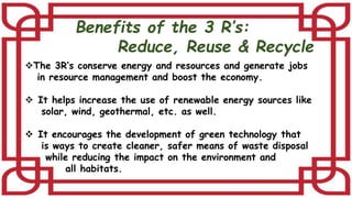 Reduce, Reuse, Recycle.pptx