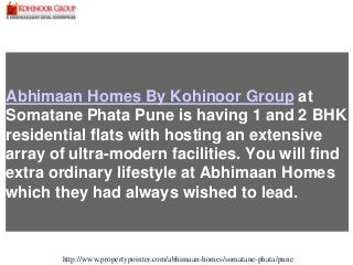 Abhimaan Homes By Kohinoor Group