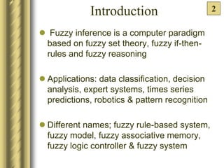 Abhimanyu alekh deepak_fuzzy interfearence design | PPT