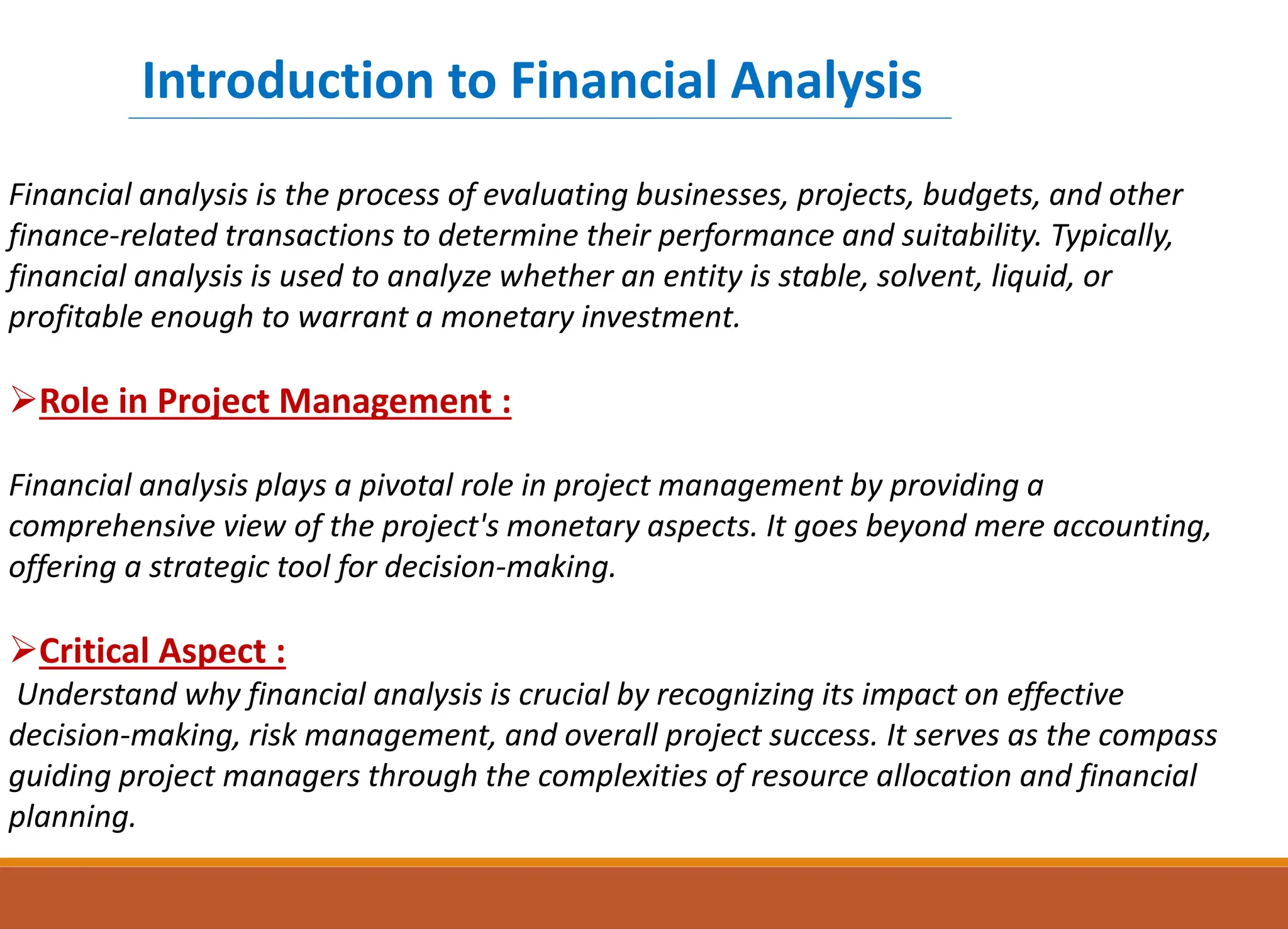 Importanceof financialanalysisto be performedunder project management.pptx