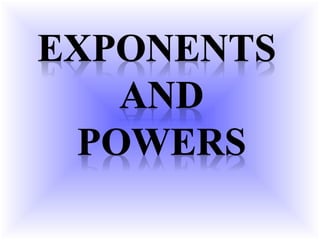exponents and power | PPT